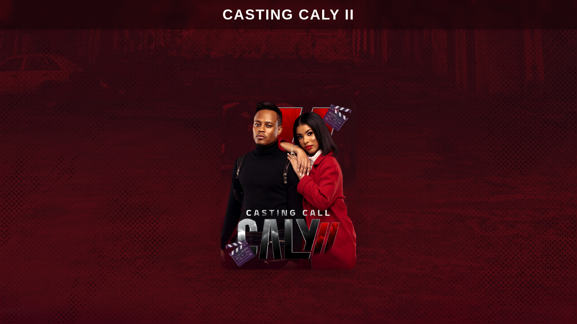 Casting Caly II