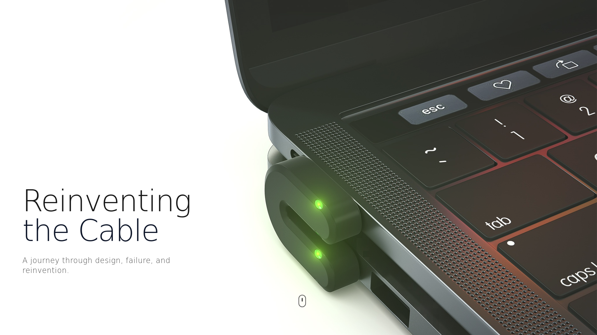 Reinventing the Cable - Portfolio for Jony Ive