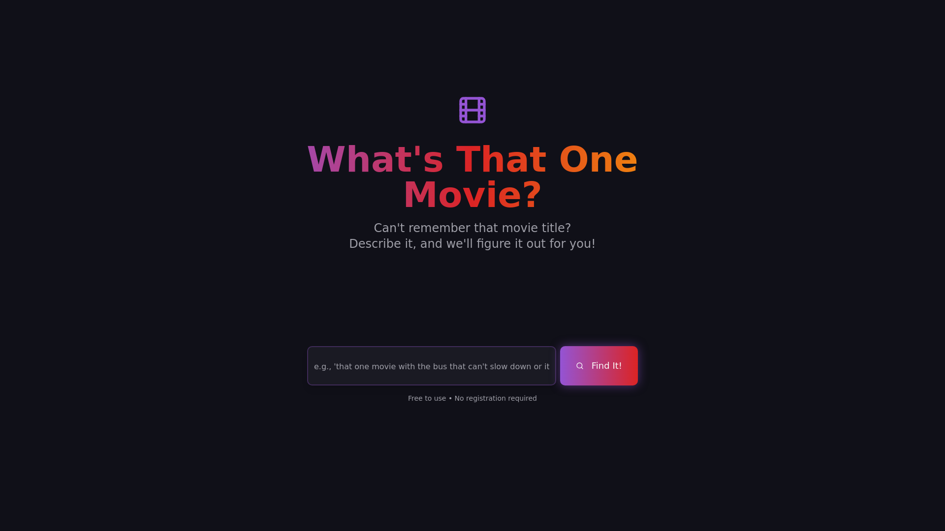 What's That One Movie? - Movie Identification