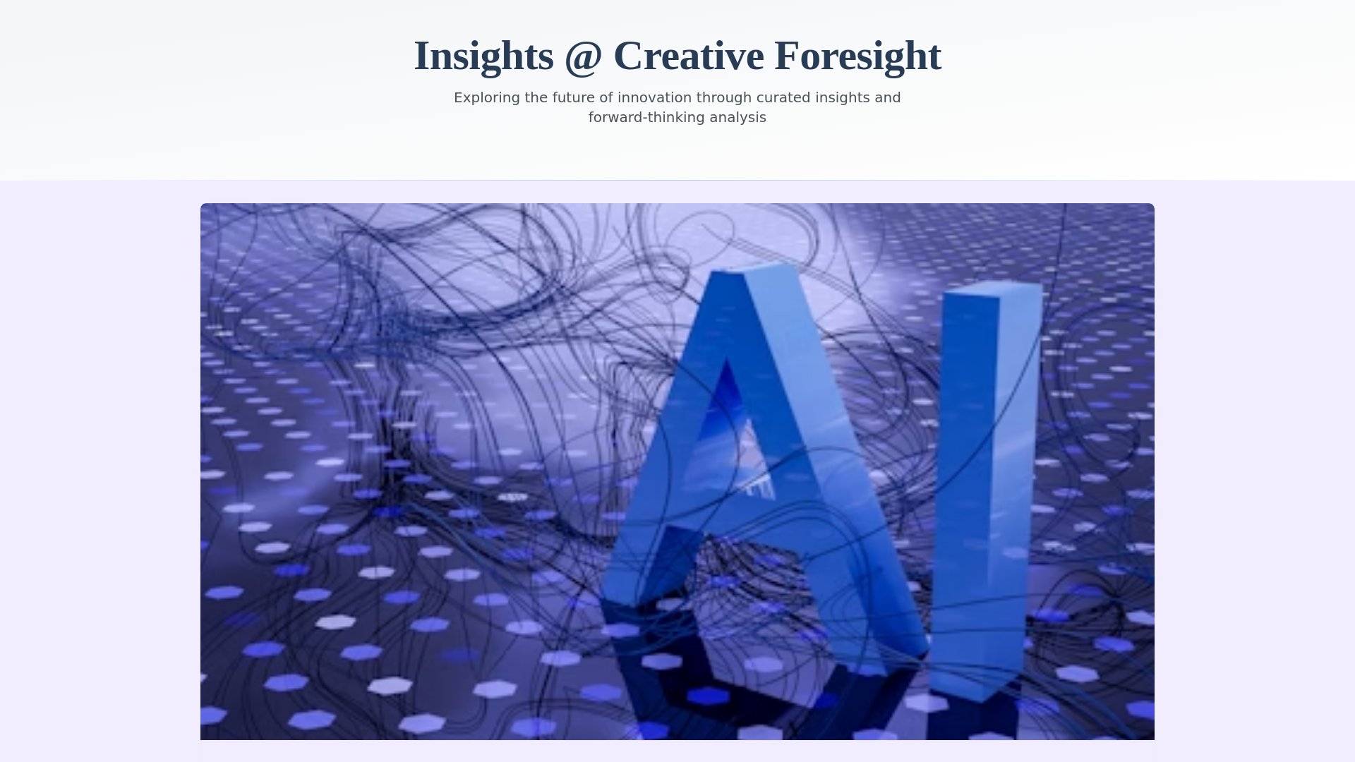 Insights @ Creative Foresight - Innovation Insights & Future Technology
