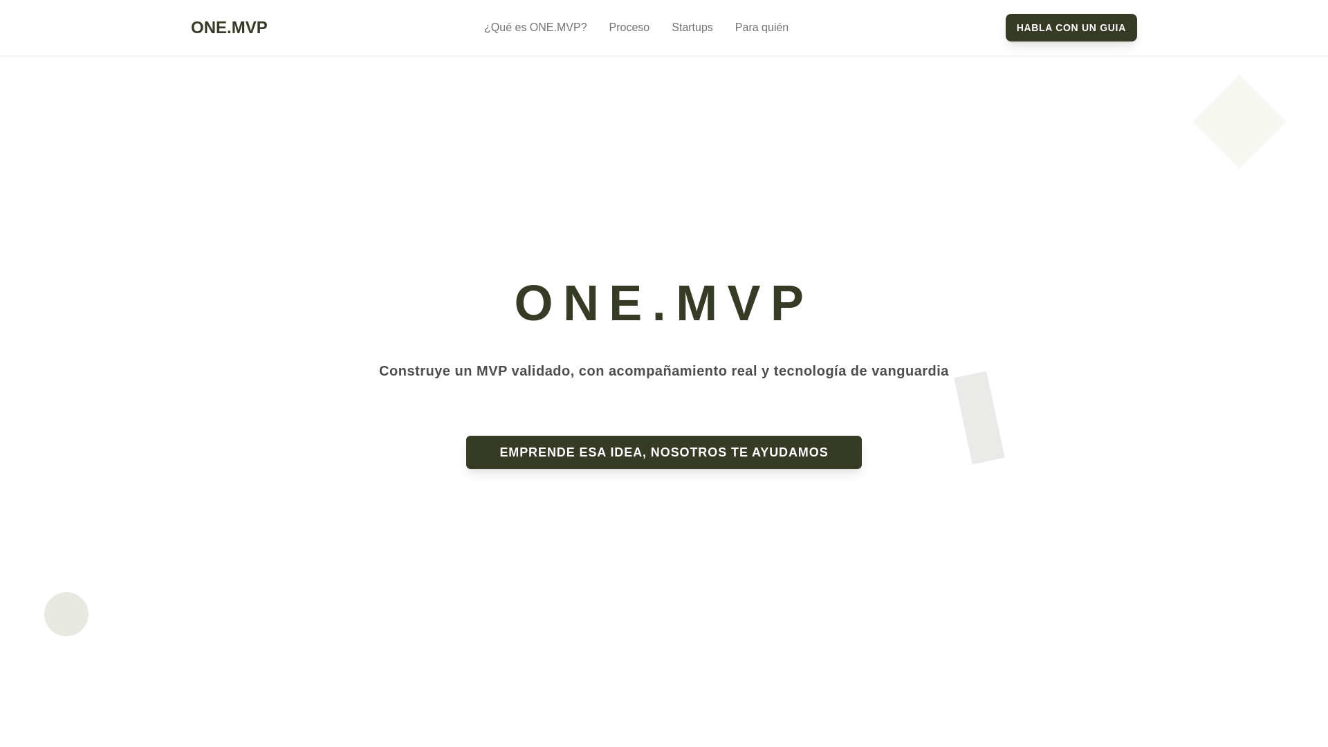 ONE.MVP - Tu idea merece más que un pitch