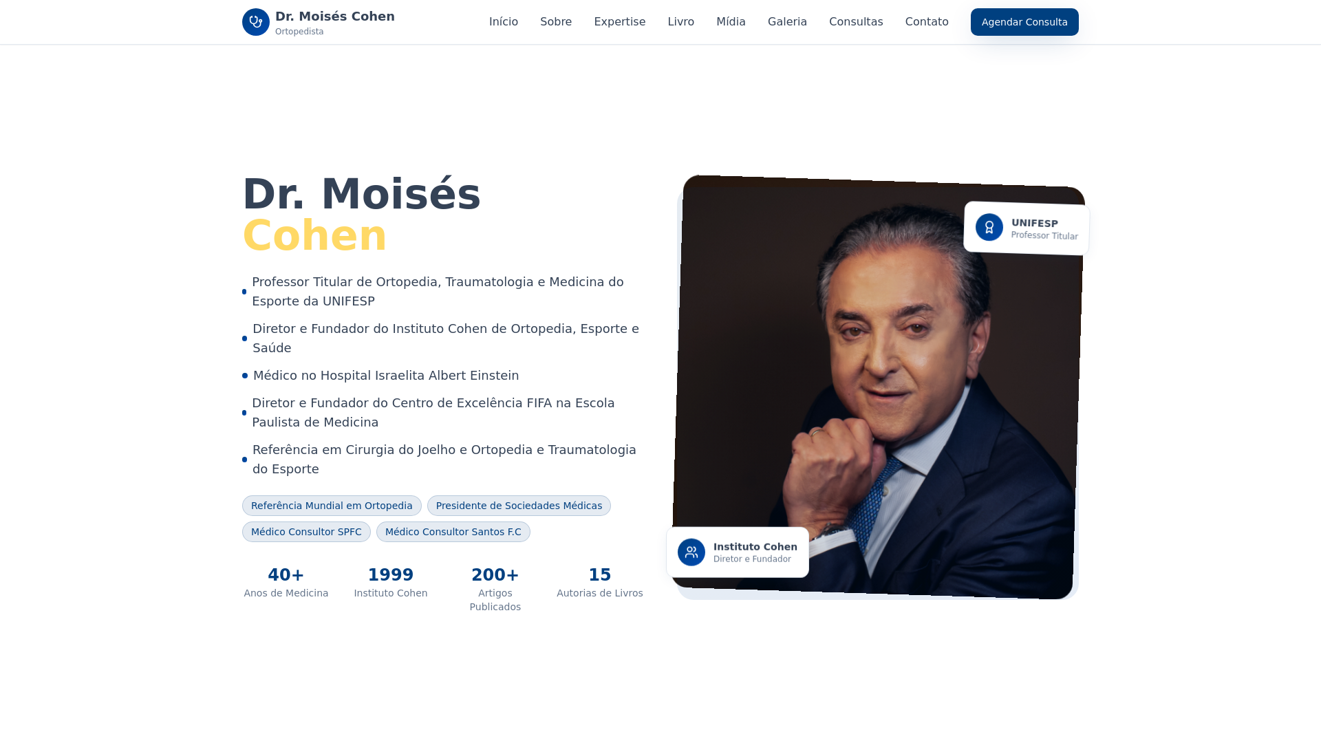 Dr. Moisés Cohen - Ortopedista e Professor Titular UNIFESP