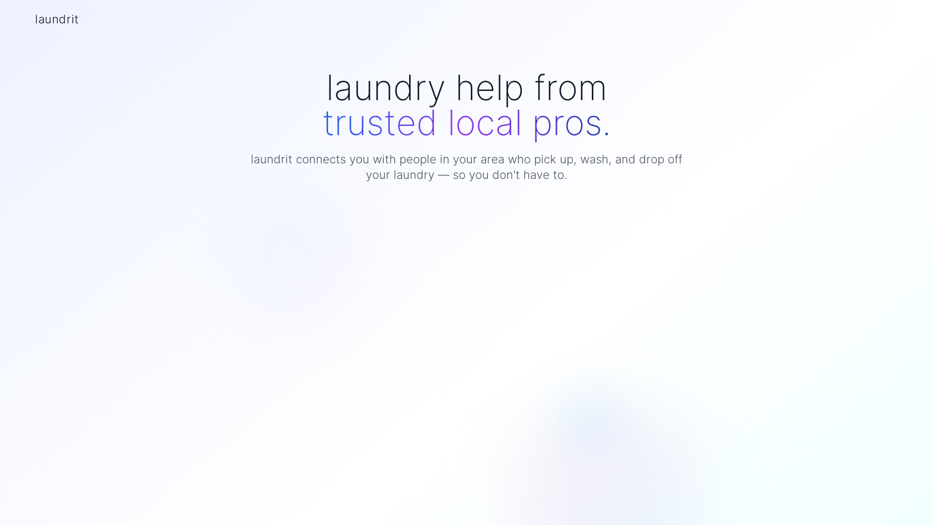 Laundrit - Connect with Local Laundry Pickup & Delivery
