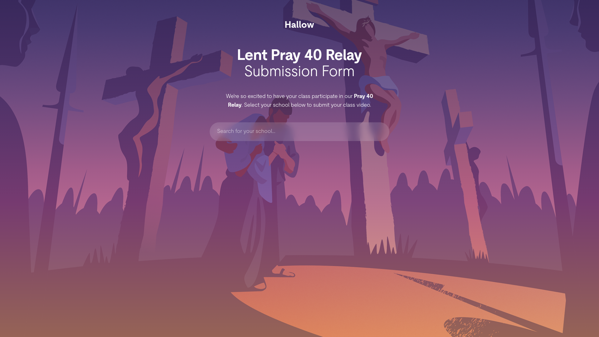 Hallow for Schools - Lent Pray 40 Relay