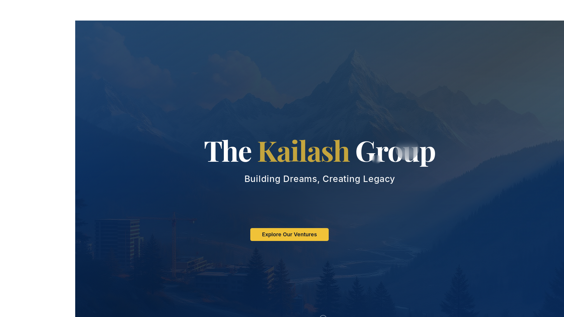 The Kailash Group - Building Dreams, Creating Legacy