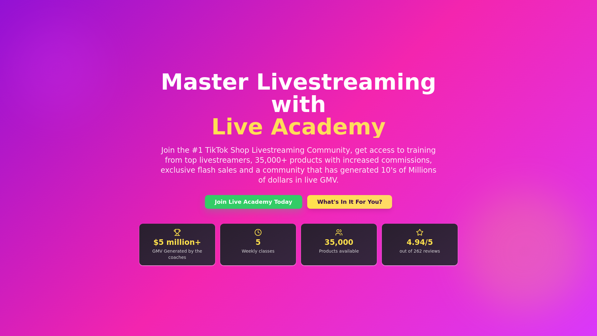 Live Academy - Master Livestreaming & Generate $50M+ GMV