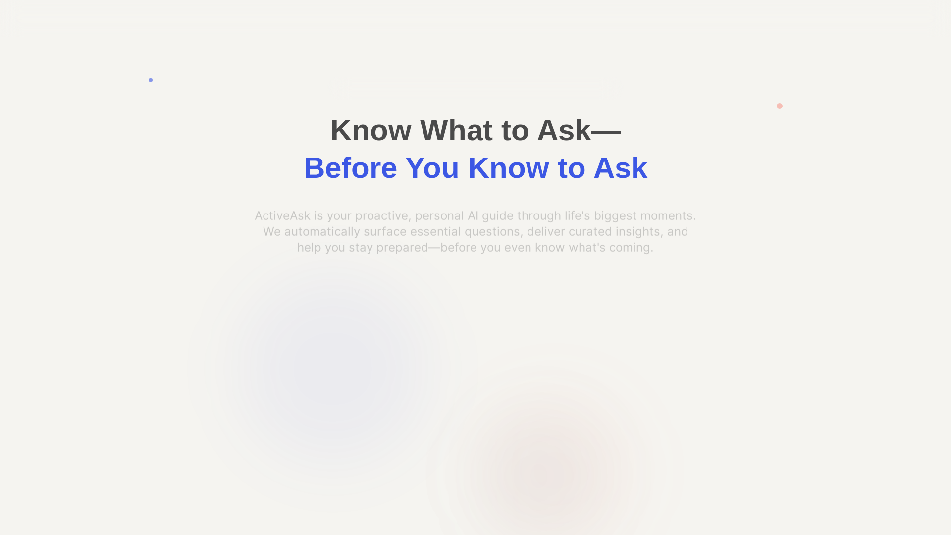 ActiveAsk - Know What to Ask Before You Know to Ask