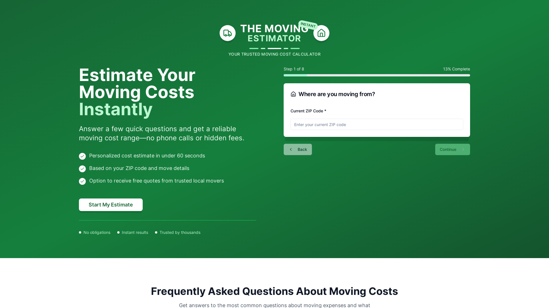 The Moving Estimator - Get Instant Moving Cost Estimates