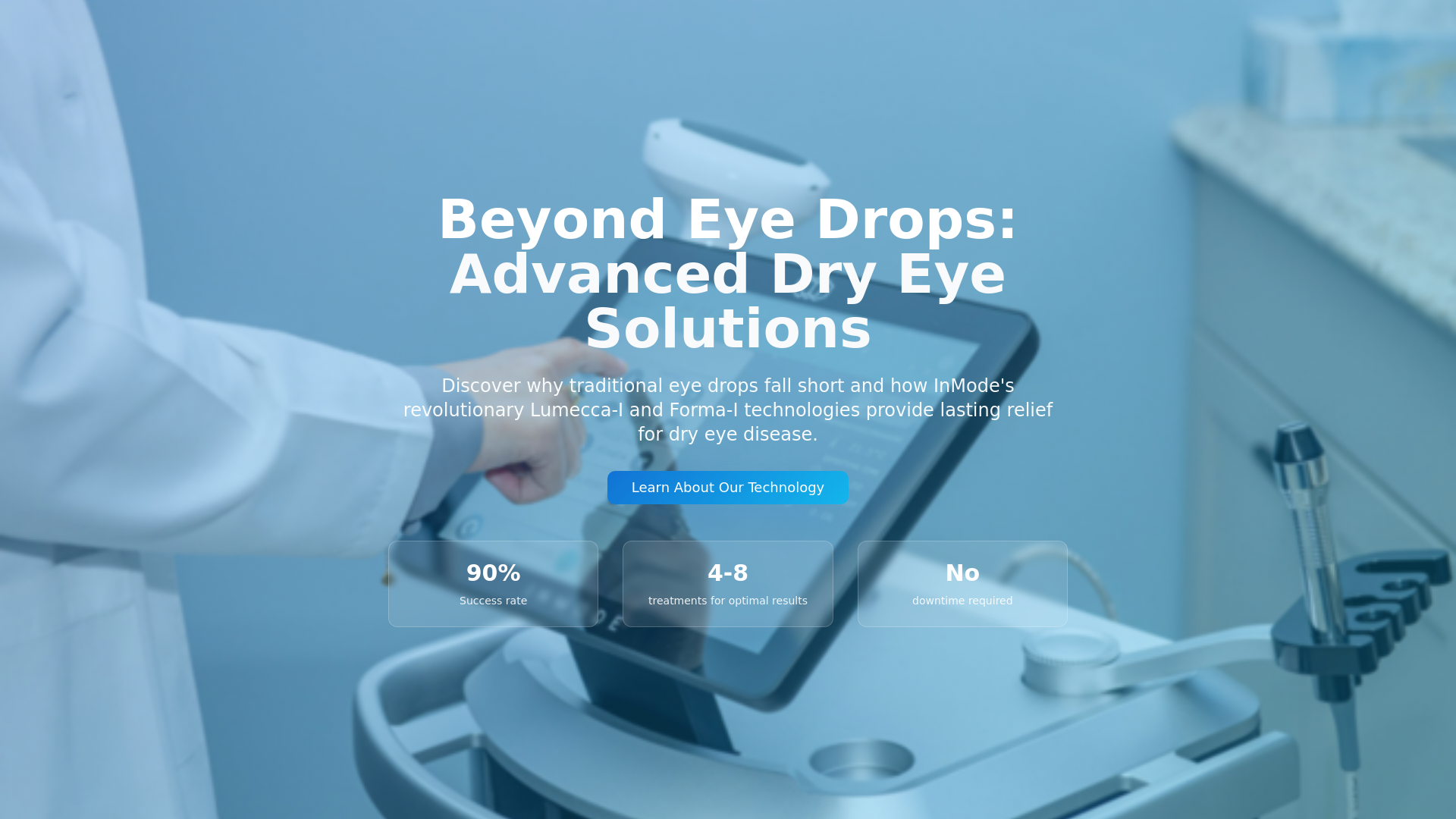 Advanced Dry Eye Treatment | InMode Technology | Lasting Relief