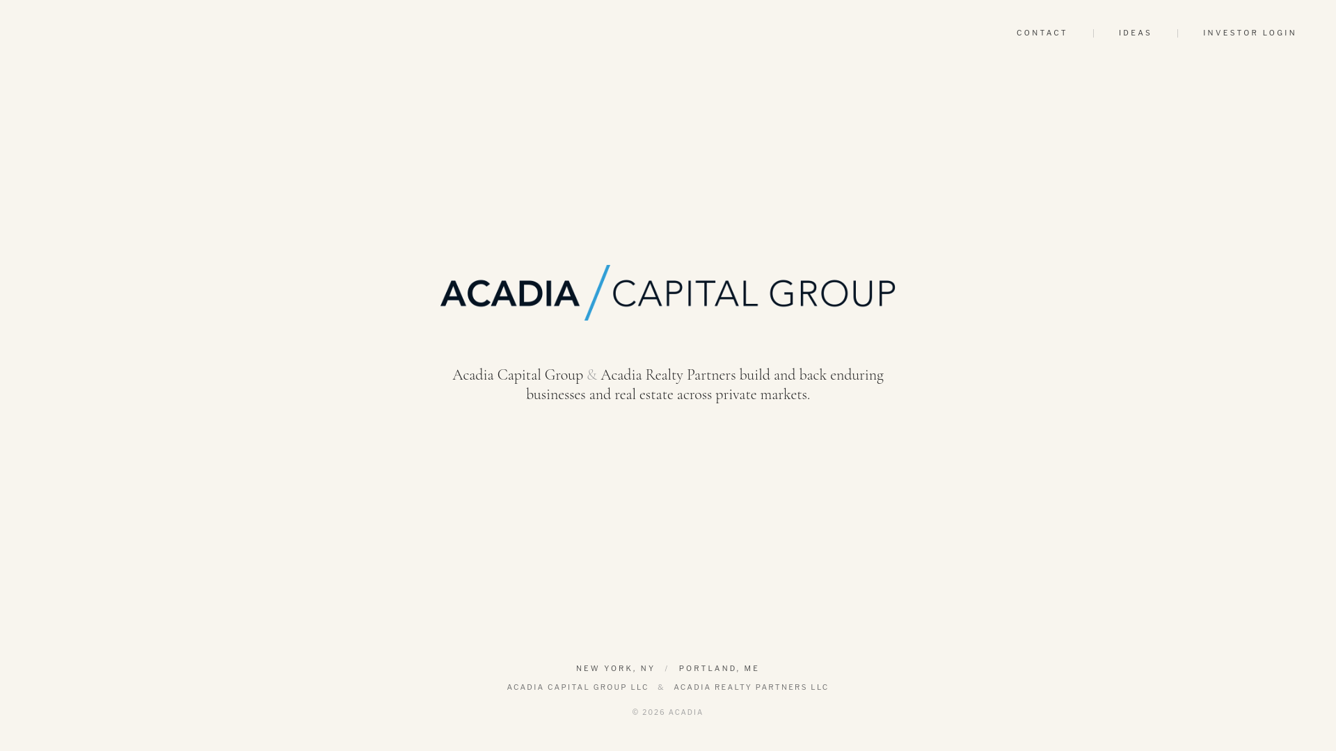 Acadia Capital Group + Acadia Realty Partners