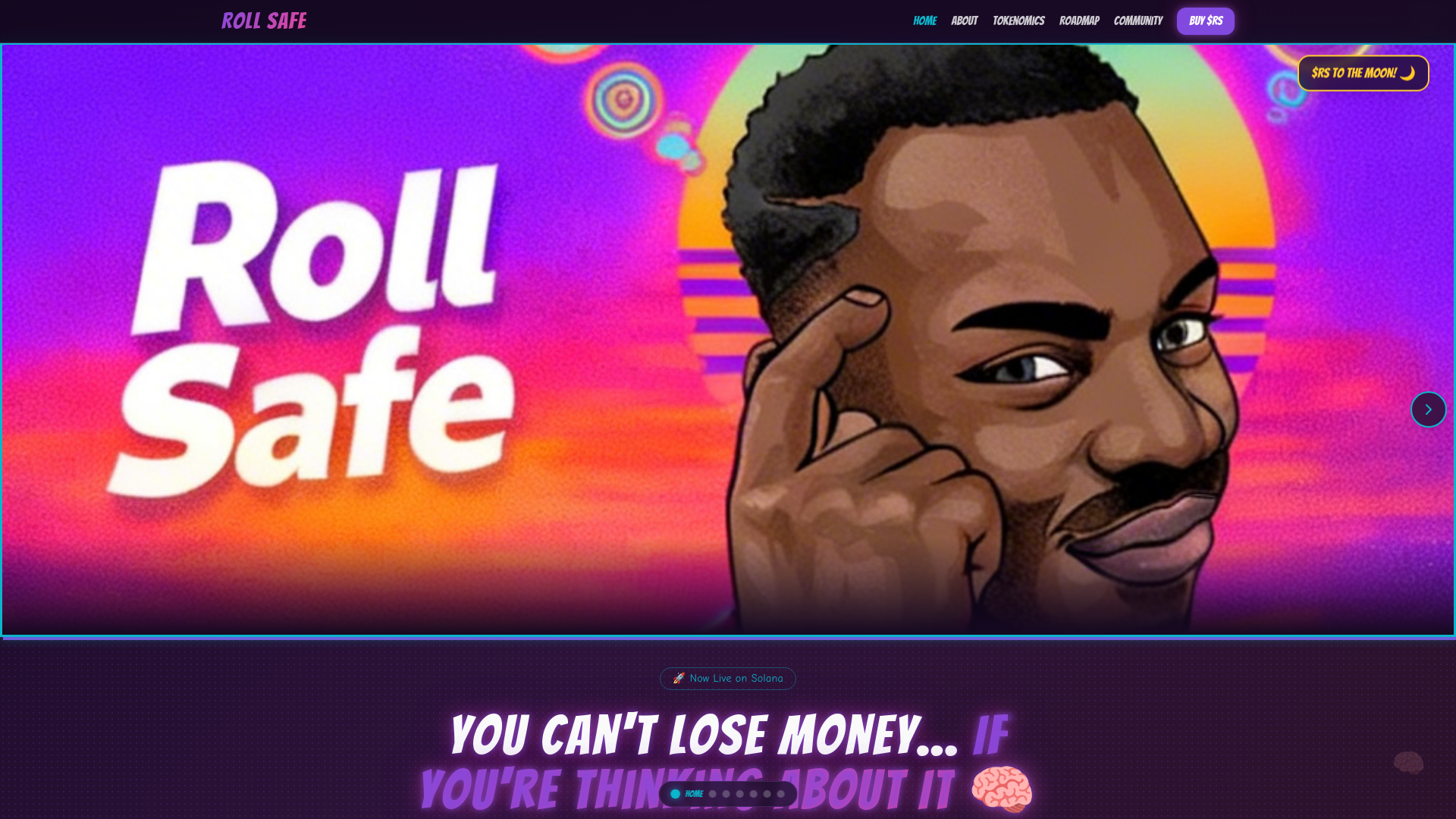 Roll Safe ($RS) - Galaxy Brain Meme Token