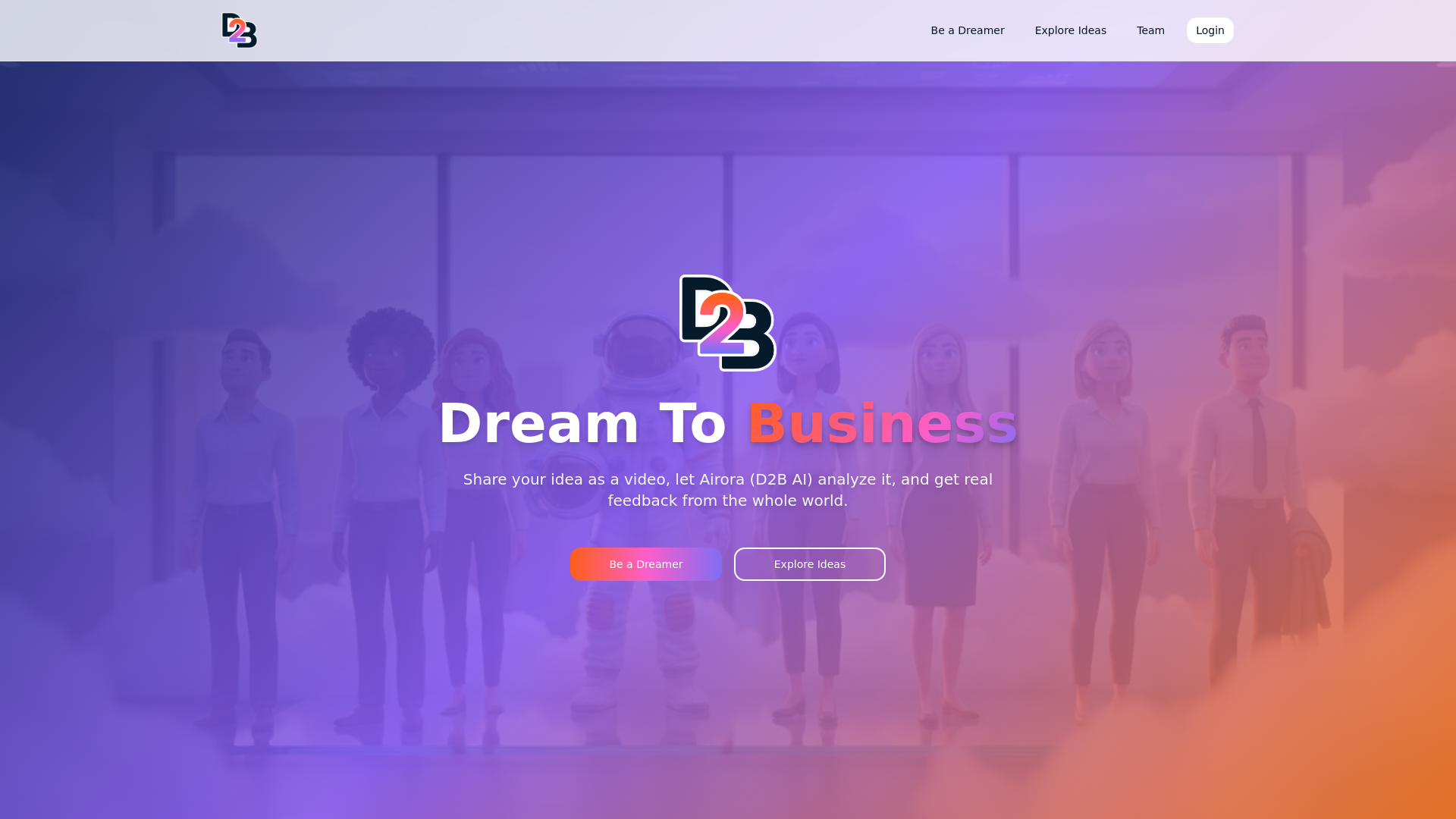 D2B - Dream to Business | Turn Dreams into Validated Startups
